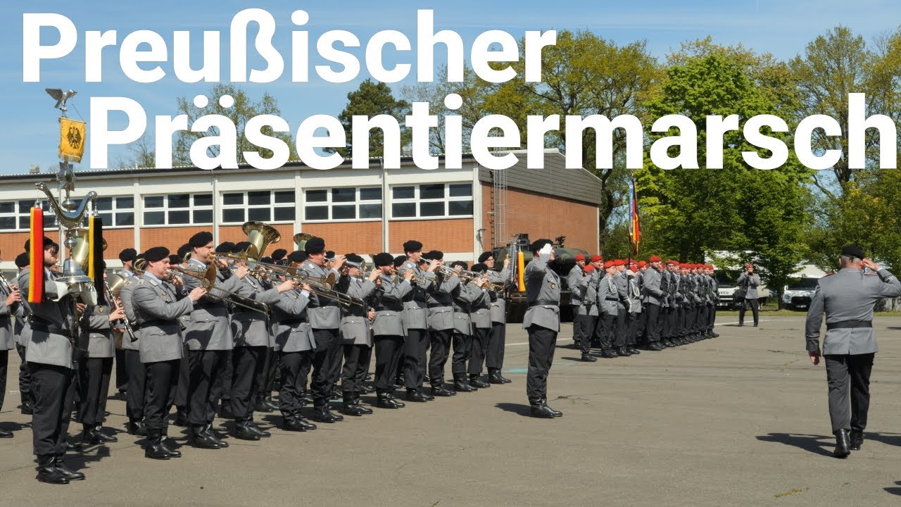 Preußischer Präsentiermarsch - Übergabeappell Brigadeeinheiten ...