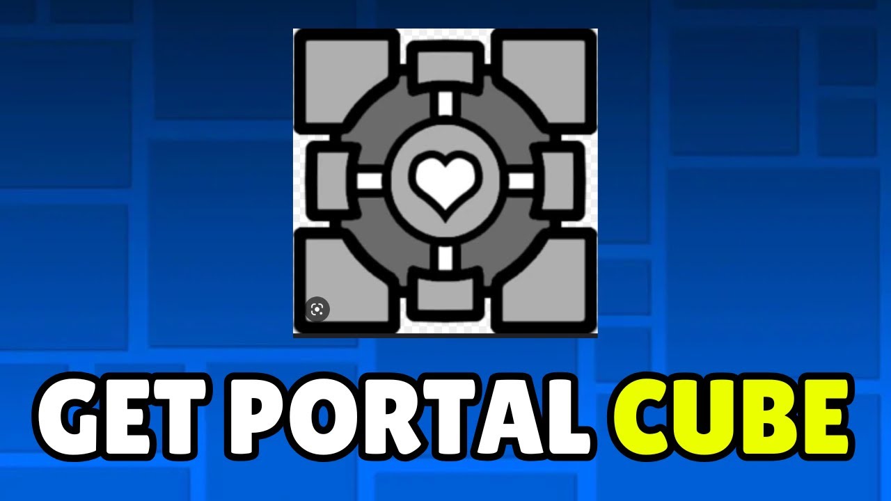 How To Get The Portal Cube In Geometry Dash (2026) - Full Guide - YouTube