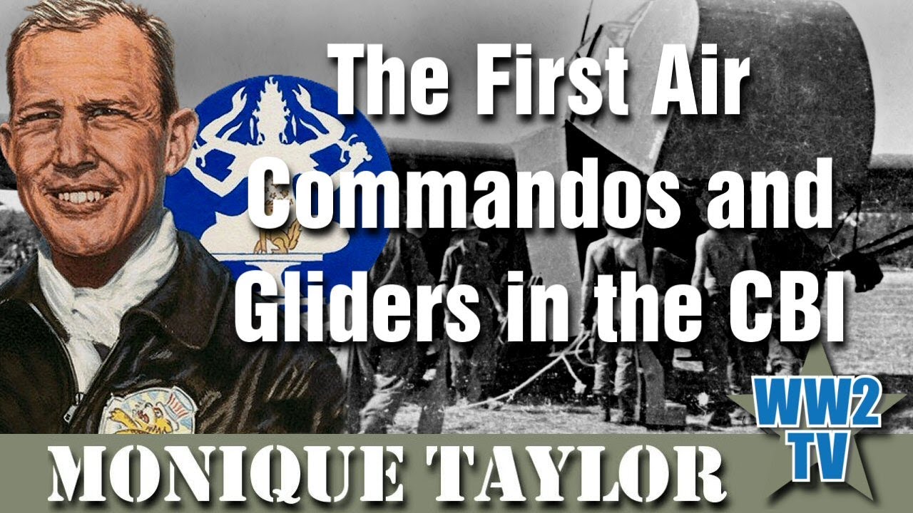 The First Air Commandos and Gliders in the CBI - YouTube