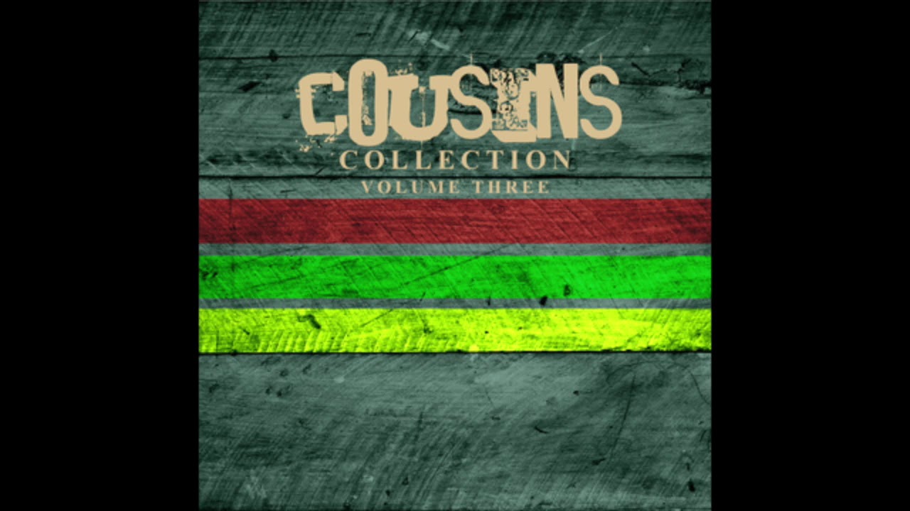 Cousins Collection Vol. 3 (Full Album) | Reggae Greatest Hits - YouTube