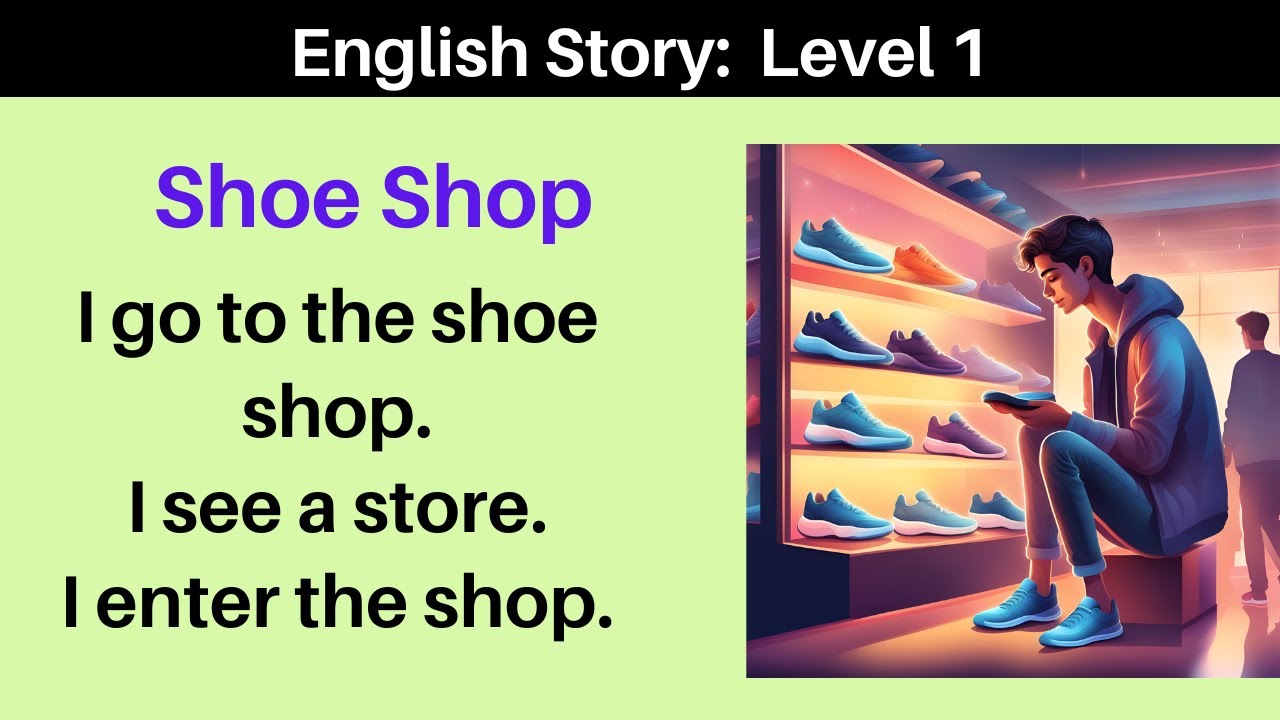 English Story: Level 1 - Shoe Shop | English for Beginners | English ...