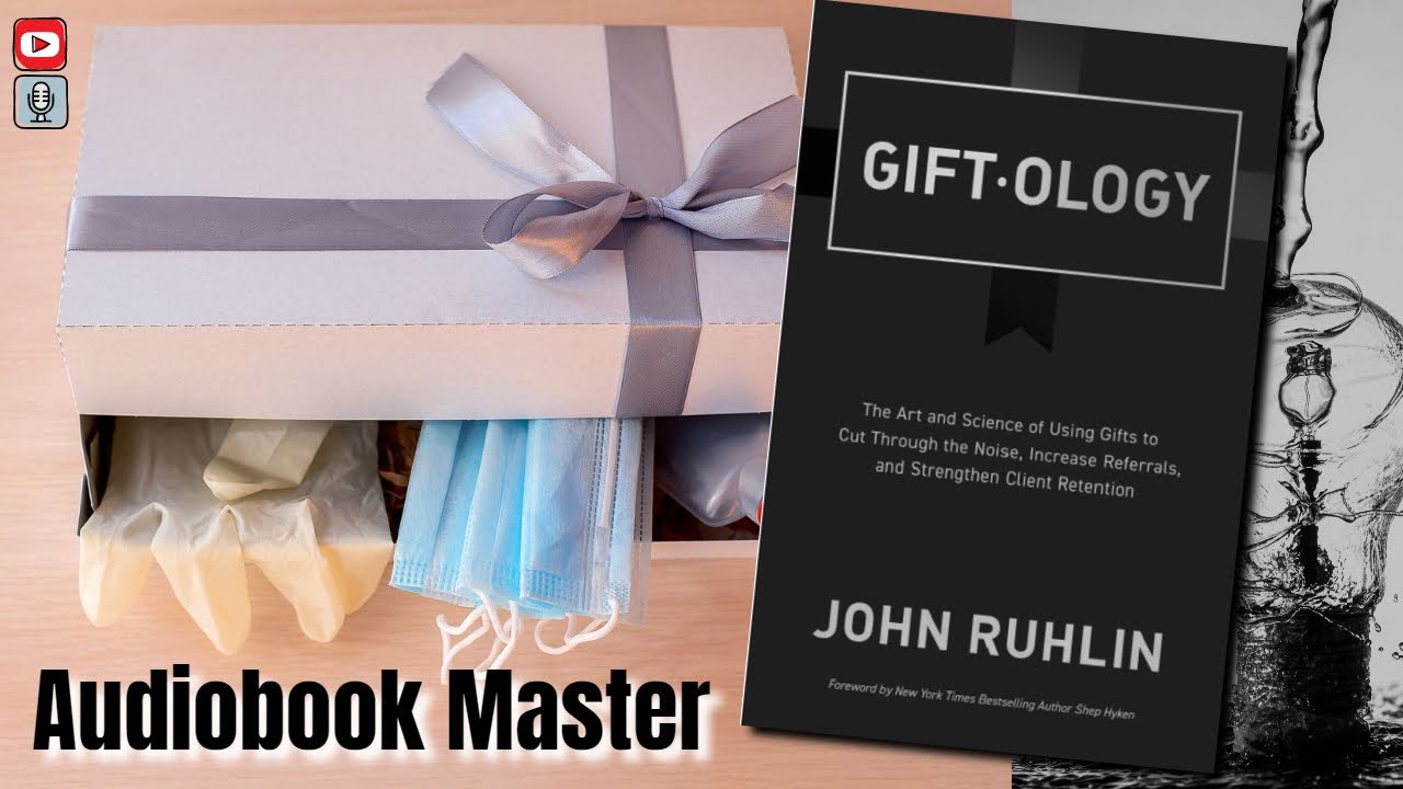 Giftology Best Audiobook Summary By John Ruhlin - YouTube