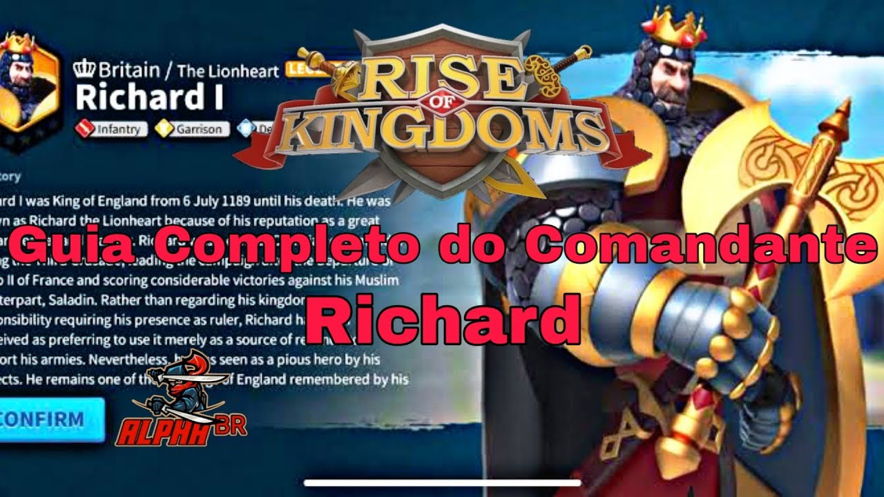 RISE OF KINGDOMS - GUIA COMPLETO COMANDANTE LENDÁRIO RICHARD I 2021 ...
