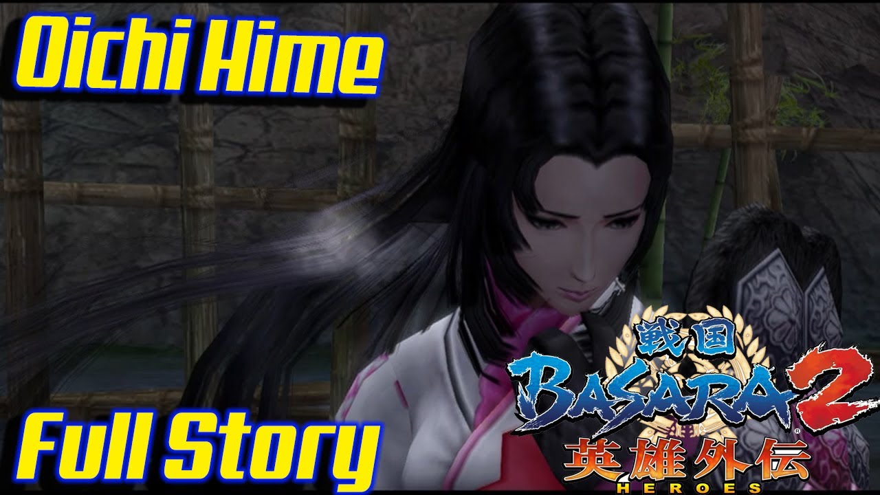 Oichi Full Story Hard Mode | Basara Heroes 2 - YouTube