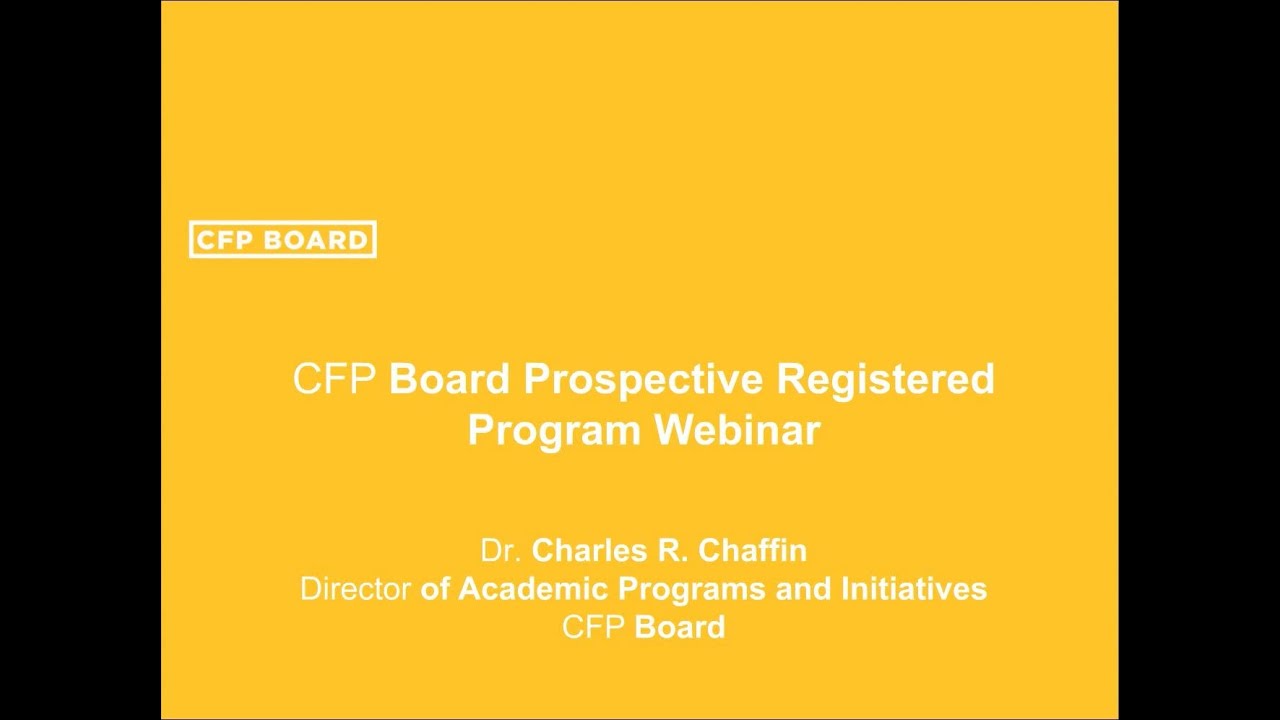 Prospective CFP Board Registered Program Webinar - YouTube