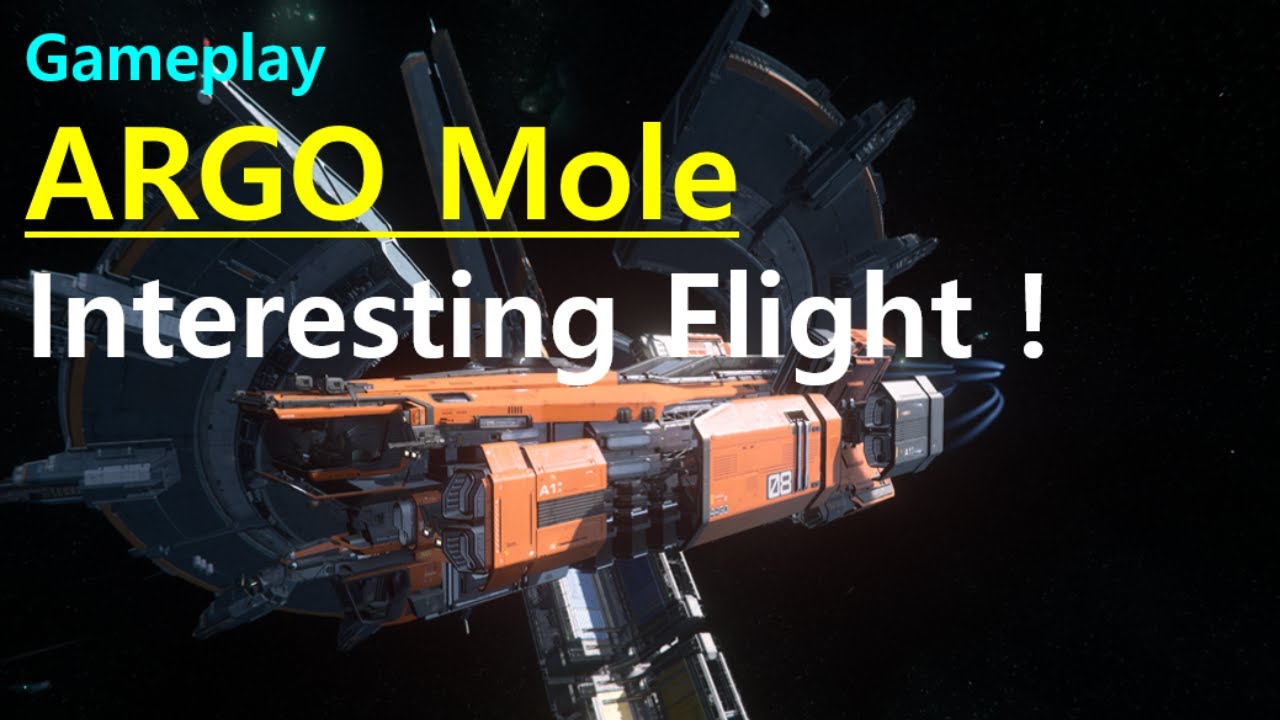 #34 Argo MOLE Walk Thru and Interesting Flight - Star Citizen Gameplay ...
