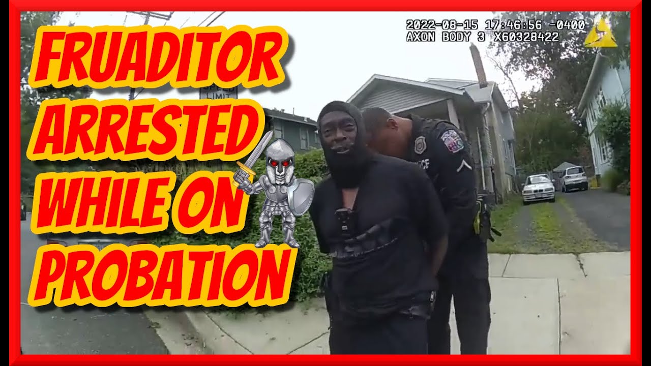 Insane Frauditor Arrested for Disorderly Conduct While on Probation ...