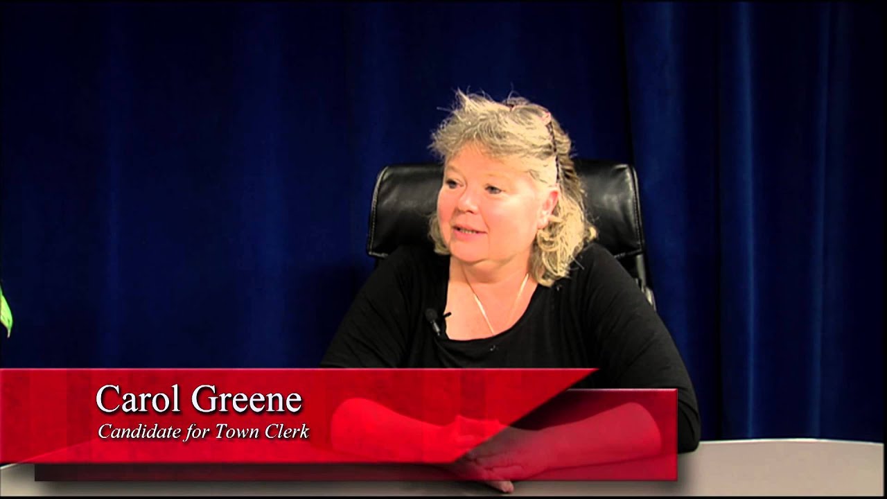 State & Local - Carol Greene, Candidate for Town Clerk - YouTube