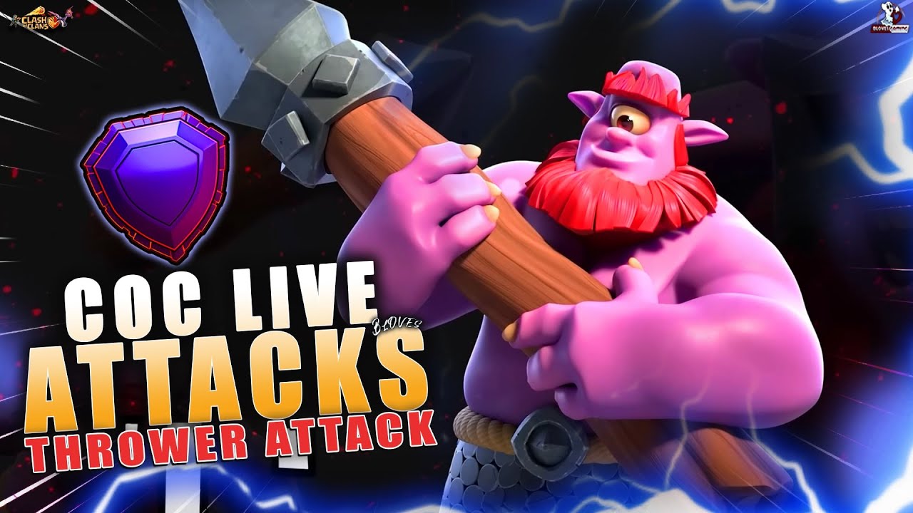 Live Clash of Clans thrower attack strategy | COC LIVE Base Visiting ...
