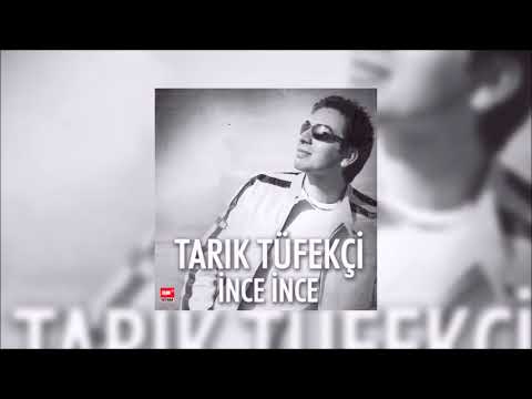 Tarık Tüfekçi - Unutamadım