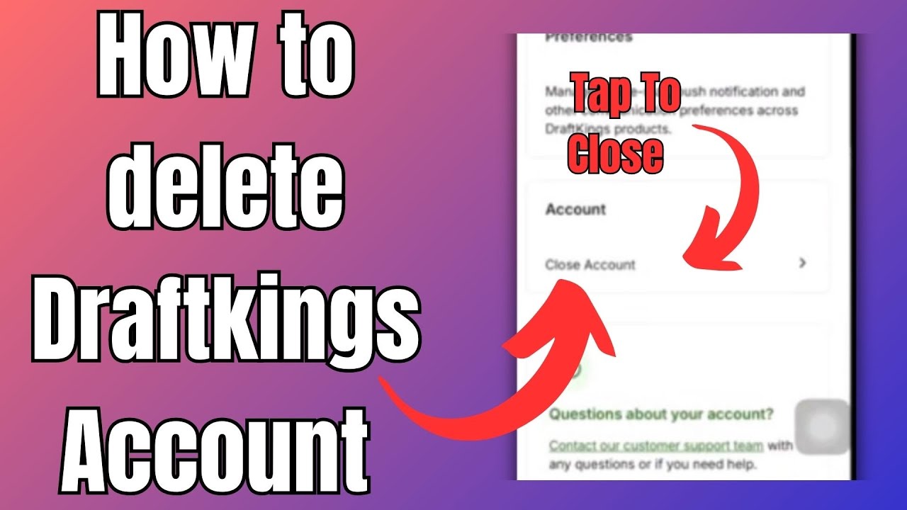 How to Delete or Close Draftkings Account - YouTube