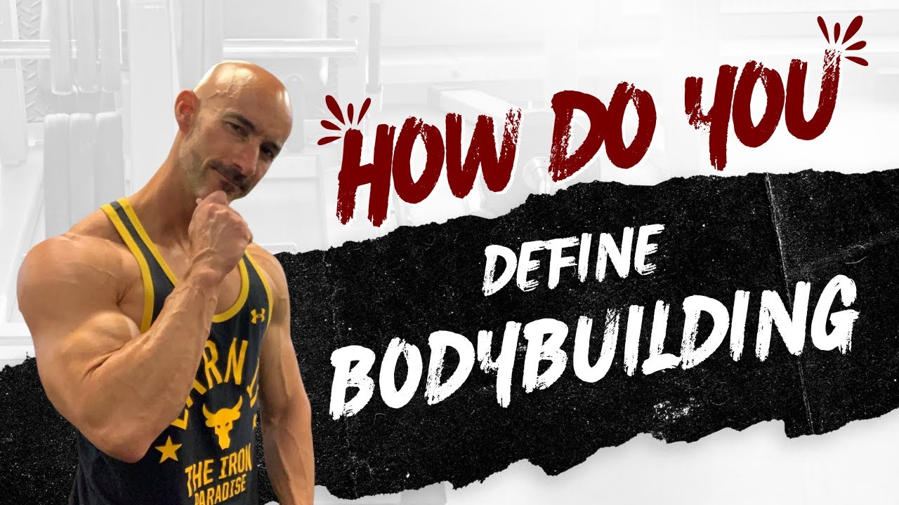 Redefining Bodybuilding - YouTube