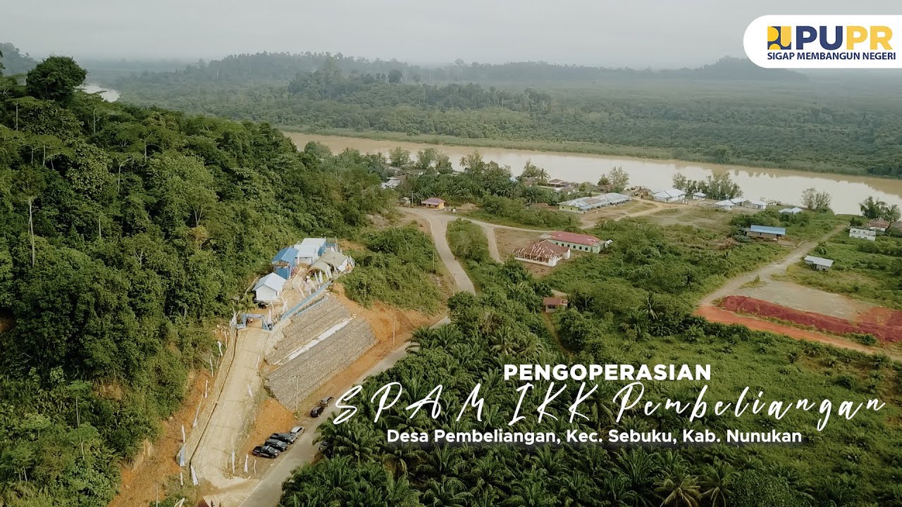 SUMBER AIR SUDAH DEKAT PENGOPERASIAN SPAM IKK PEMBELIANGAN KECAMATAN ...