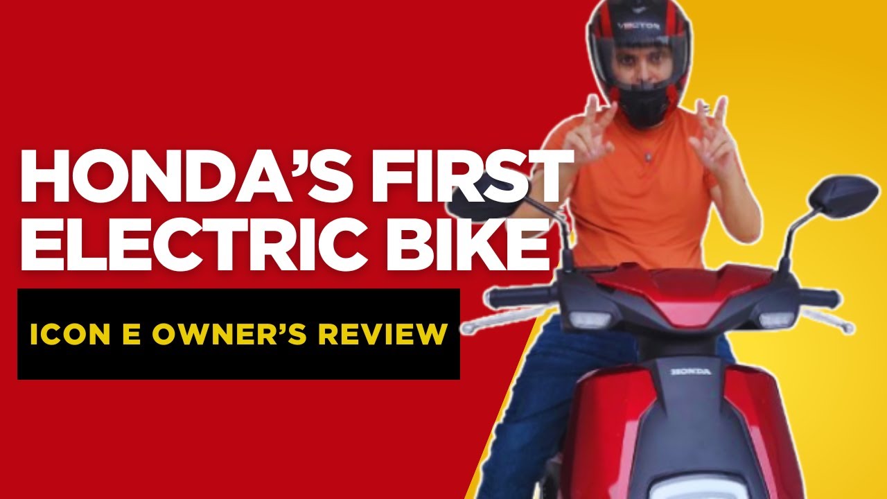 My First Electric Bike | Honda Icon E Electric Scooty Owner's First ...
