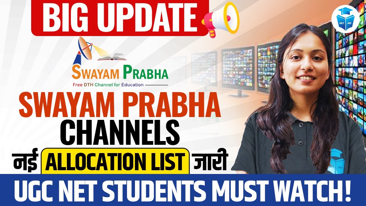 UGC NET Paper 1 | Swayam Prabha Channel New Allocation List Out | UGC ...