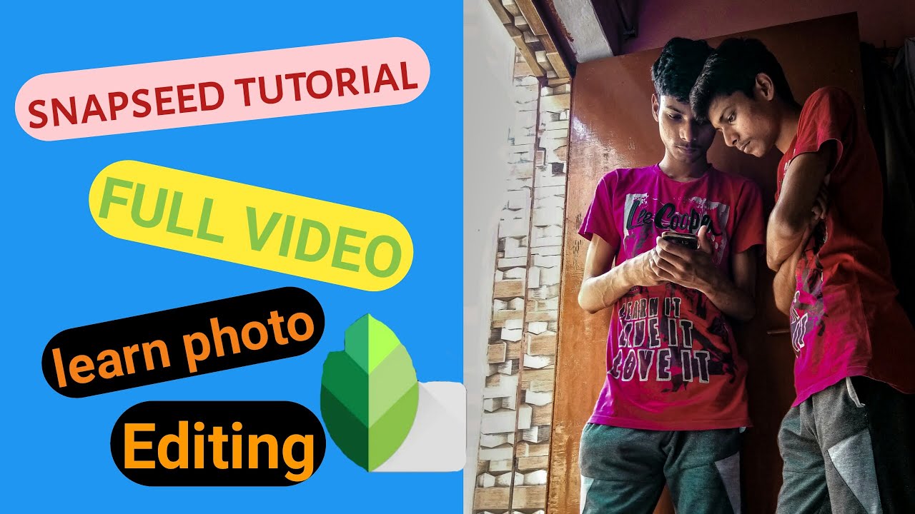 SNAPSEED full tutorials in HINDI | lear how to edit photos in snapseed and learn photography ...