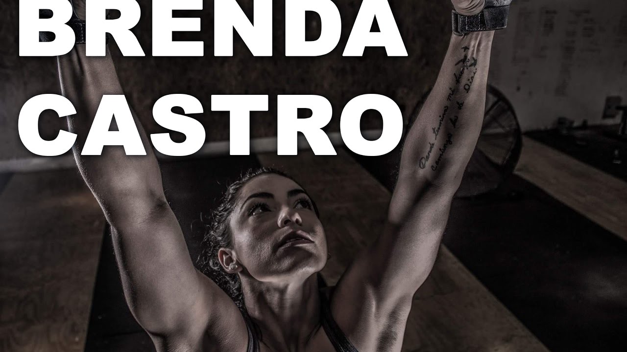BRENDA CASTRO - ATHLETES CROSSFIT 2017 - YouTube