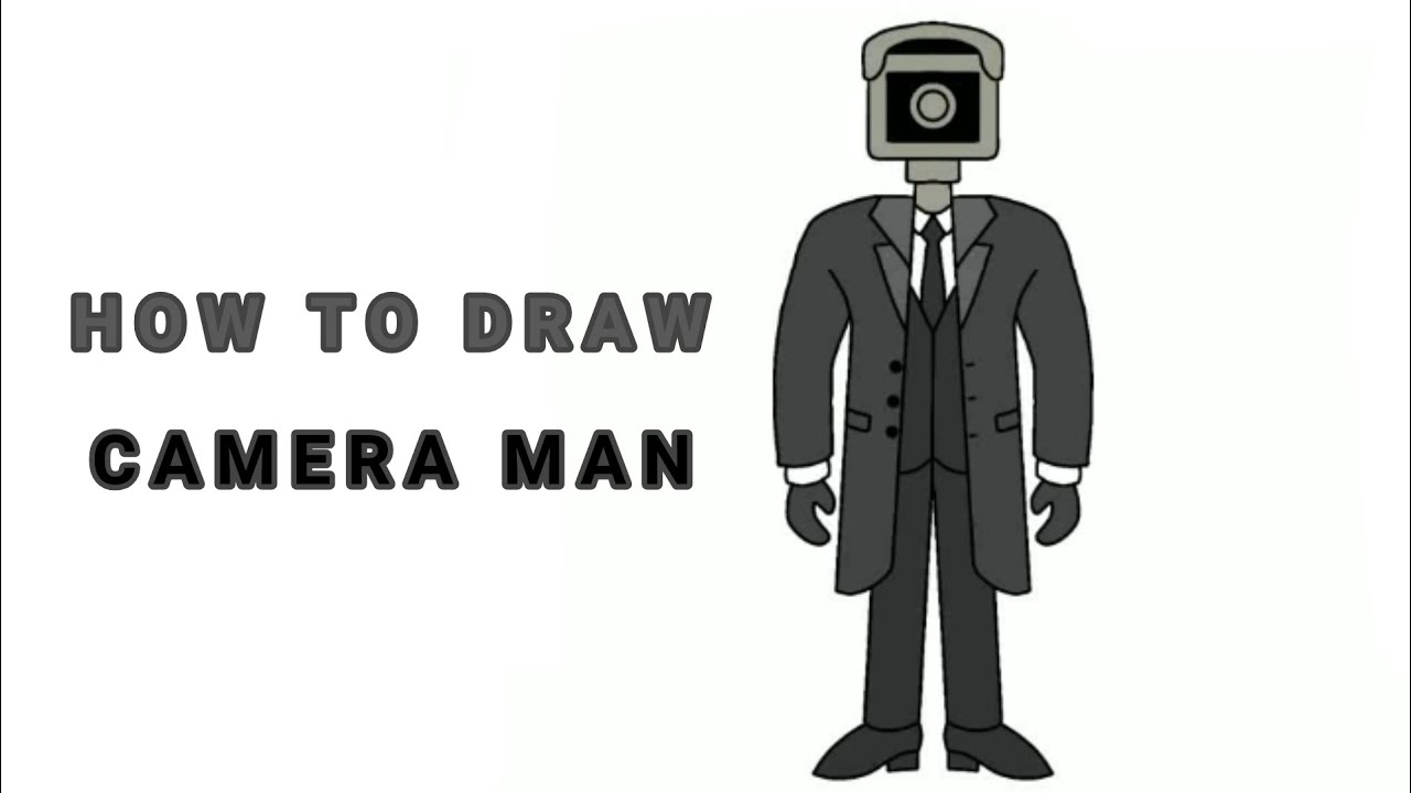 Drawing of Camera man from Skibidi toilet | Easy step by step tutorial ...