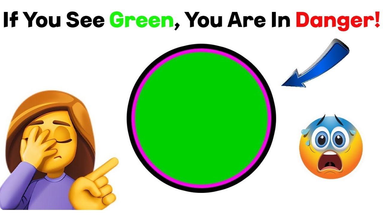 If you see Green, you are in Danger! 😨 - YouTube