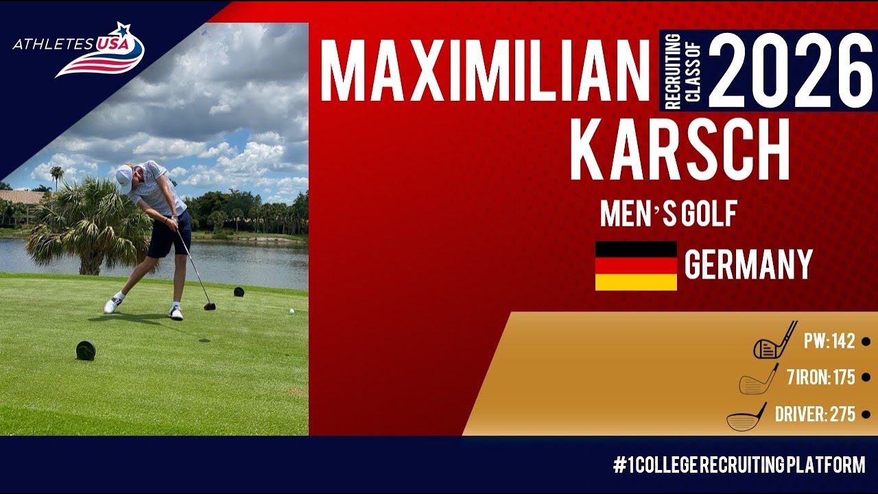 Men's Golf | Maximilian Karsch, Germany | Recruit 2026 - YouTube