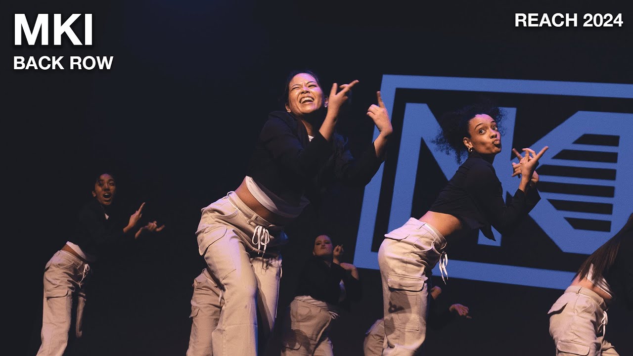 MKI [Back Row] - REACH DANCE COMPETITION 2024 - YouTube