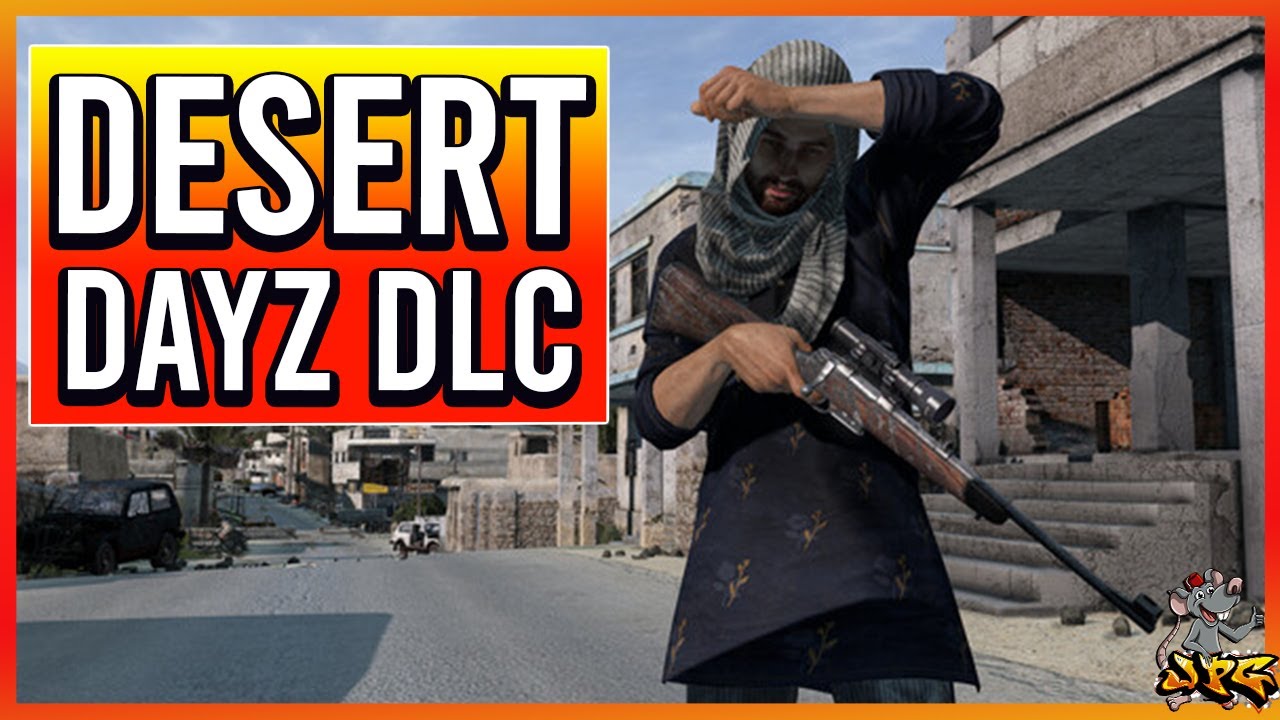 DAYZ DLC Badlands DLC Announced! Dayz but Desert! With More Gunfights ...