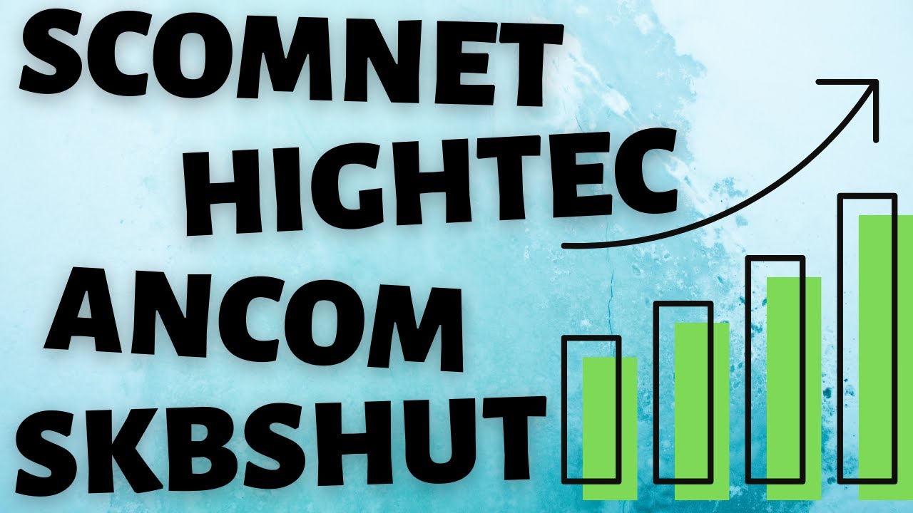 KLSE Chart Review 23102021 ANCOM, HIGHTEC, SCOMNET, SKBSHUT - YouTube