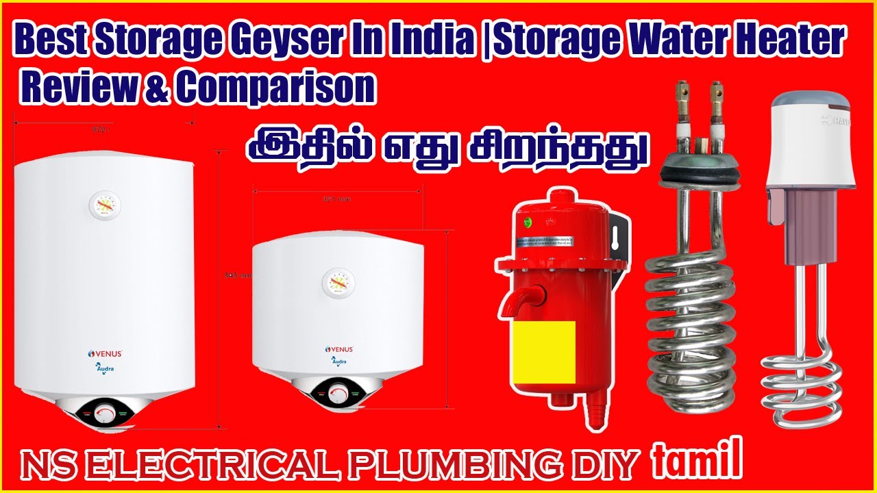 Best Storage Geyser | Water Heater Review & Comparison Instant vs ...