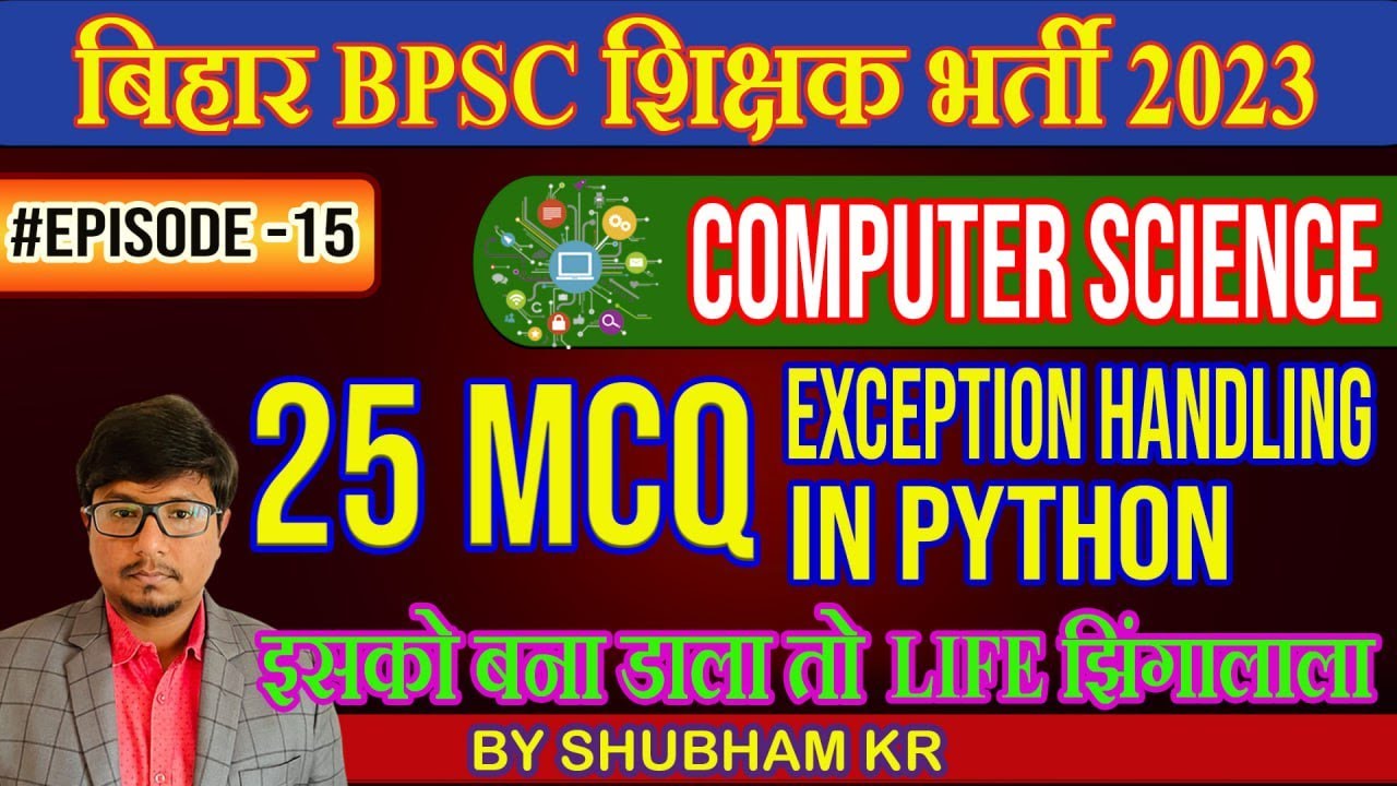 Ep 15 Most Expected 25 Mcq On Exception Handling In Python Bpsc 7th 7097