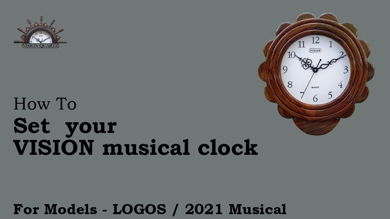 How to set musical clock correctly | LOGOS | 2021 Musical | Vision ...