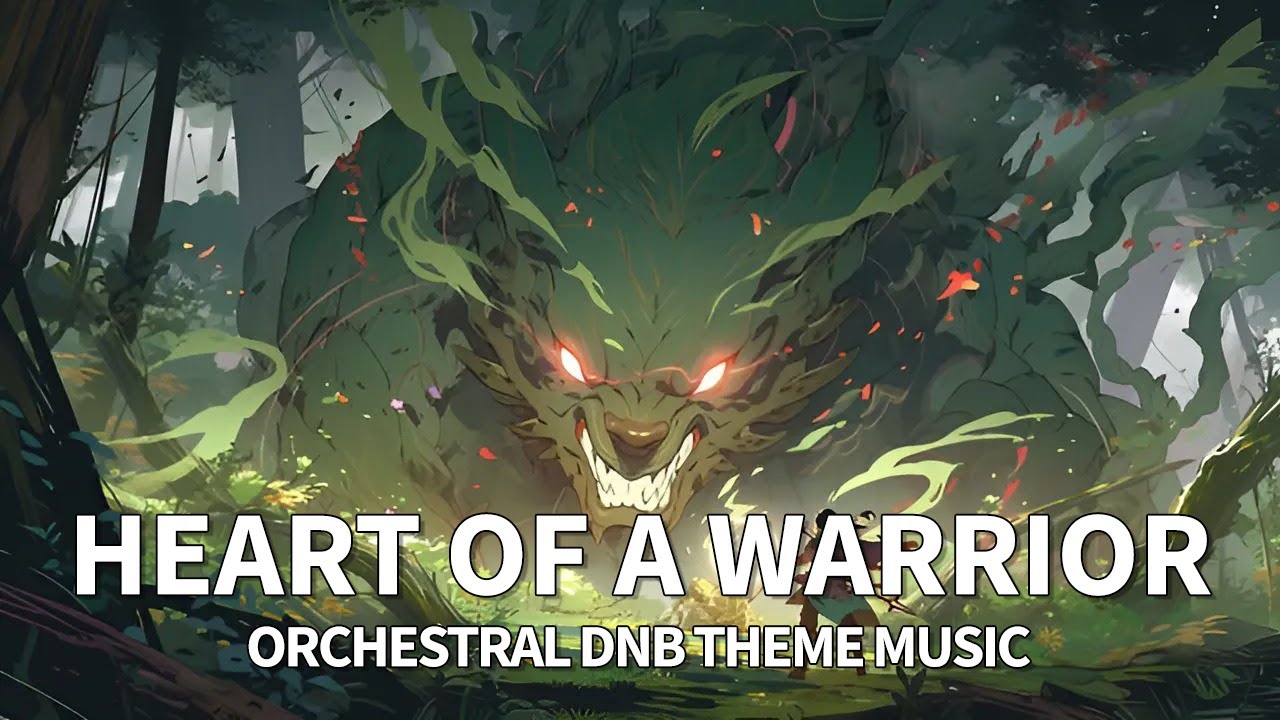 Heart of A Warrior | Orchestral DnB Theme Music - YouTube