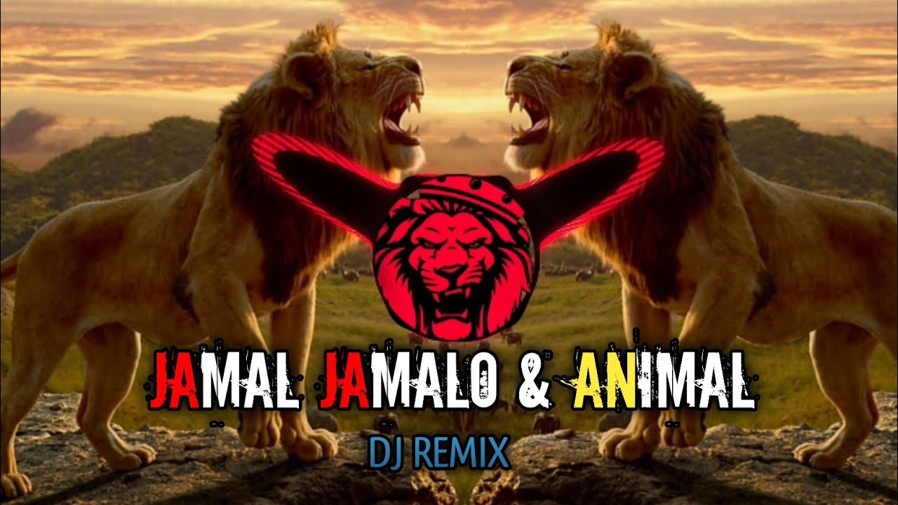 JAMAL JAMALO X ANIMAL 🥵 ️‍🔥😈 | DJ REMIX VIDEO | INSTAGRAM VIRAL REMIX ...