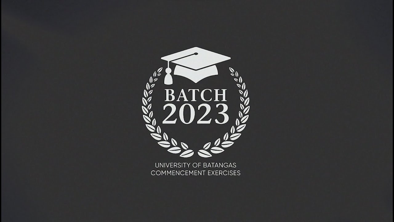 University of Batangas - 79th Commencement Exercises – College of ...