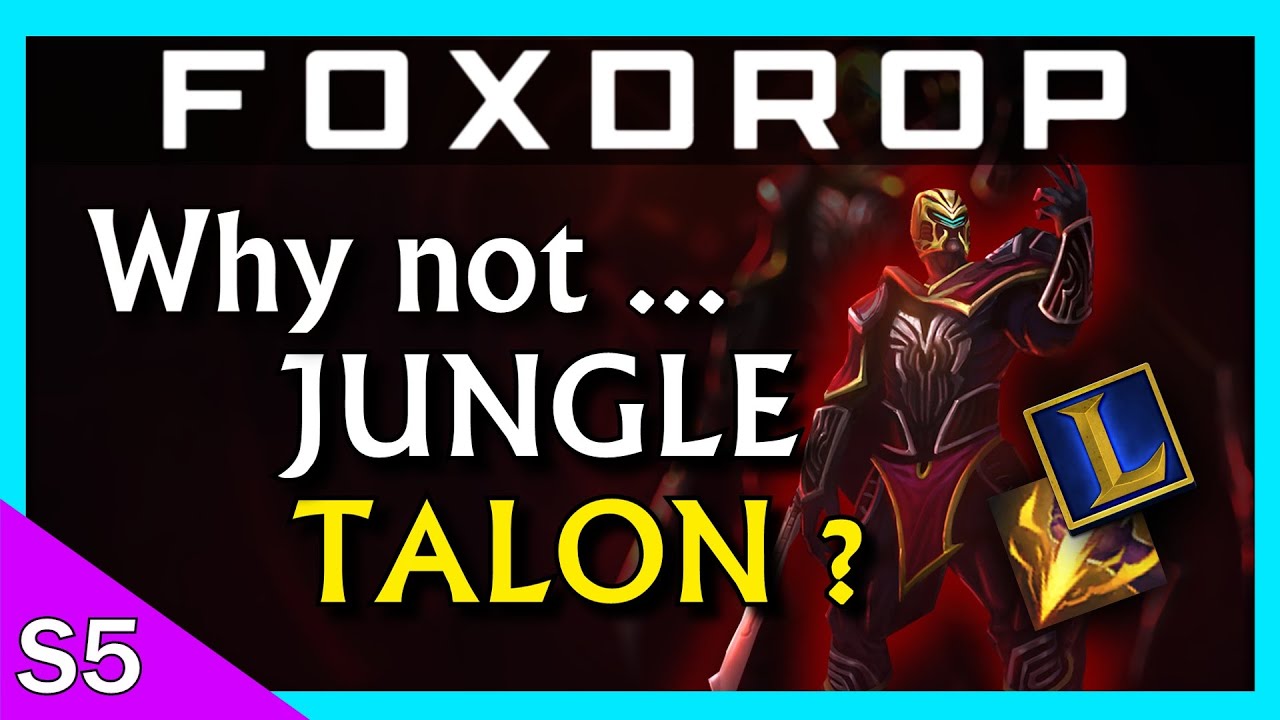Why Not Jungle Talon? League of Legends Guide - YouTube