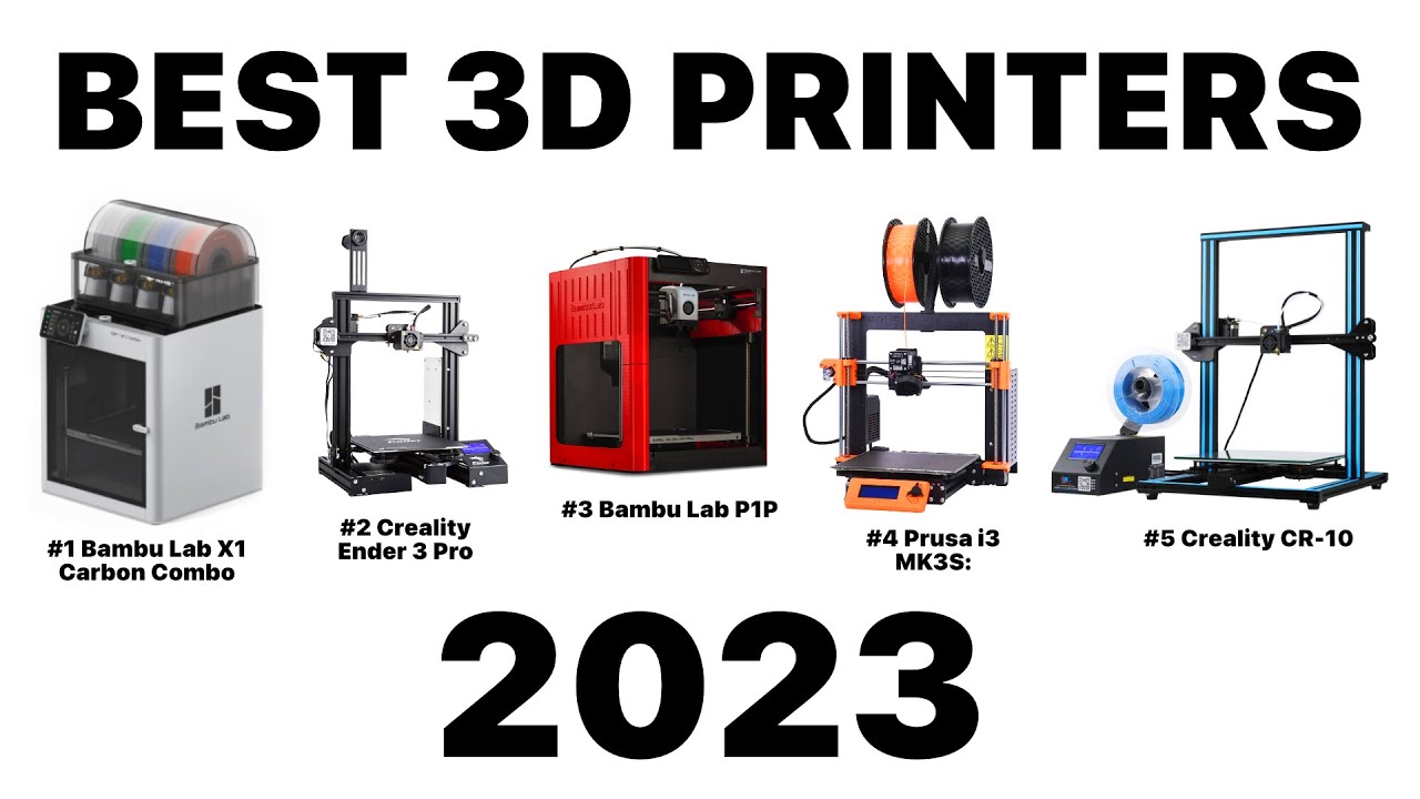 Best 3D Printers 2023 YouTube best-3d-printers-2023-youtube