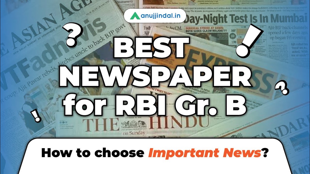 Which Newspaper to Read for RBI Grade B Exam | How to Cover Current ...