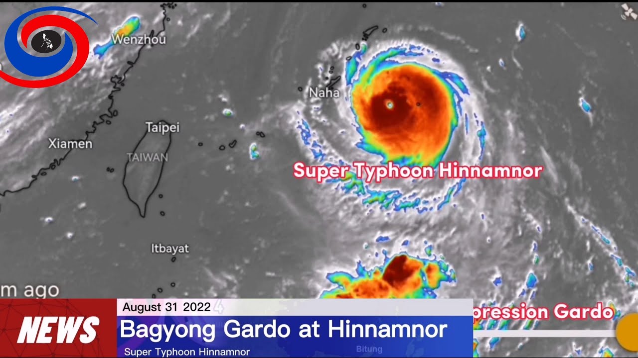Bagyong Gardo, Bagyong Hinnamnor Update|Weather Update Today August 31 ...