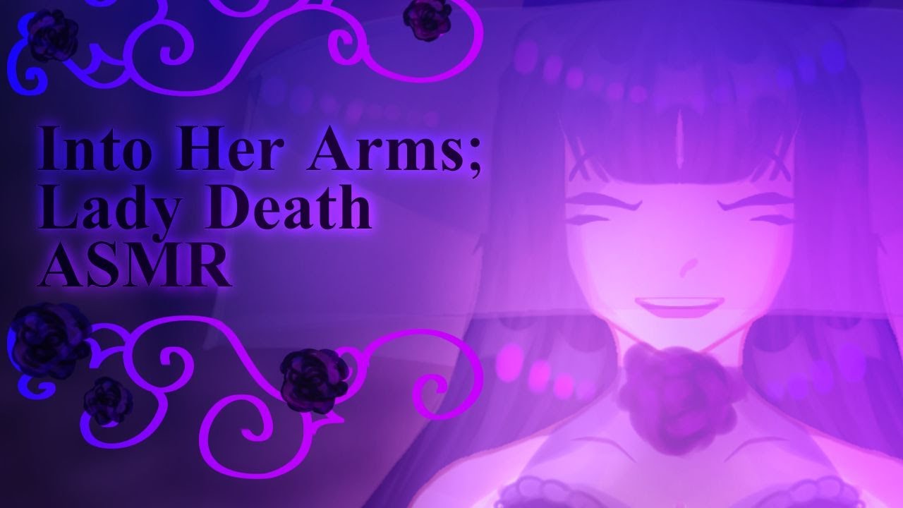 [F4A] Into Her Arms; Lady Death ~ [ASMR | Roleplay] - YouTube