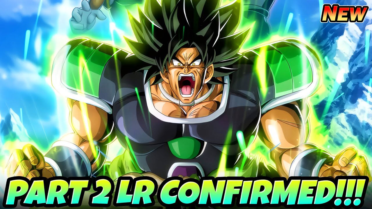 LR WRATHFUL BROLY COMING NEXT!! New Tanabata Part 2 Producer Letter ...