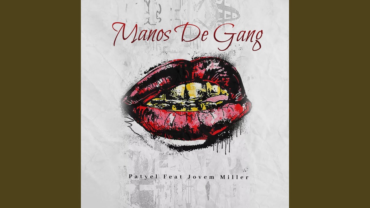 Manos de Gang - YouTube