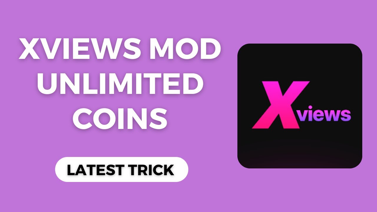 Xviews Hack Mod APK Unlimited Coins 2025 | Xviews App Free Coins | How ...