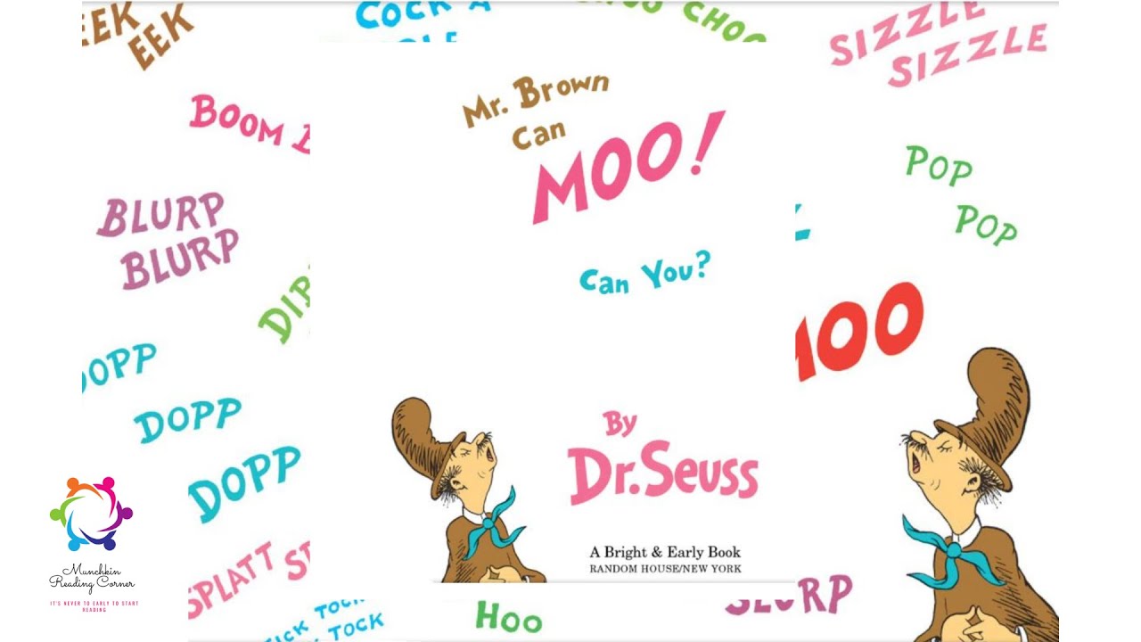 Kid Read Aloud Book: Mr. Brown Can Moo! Can You? By Dr. Seuss - YouTube