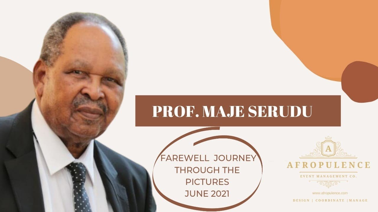 FAREWELL JOURNEY THROUGH THE PICTURES | PROF. MAJE SERUDU. - YouTube
