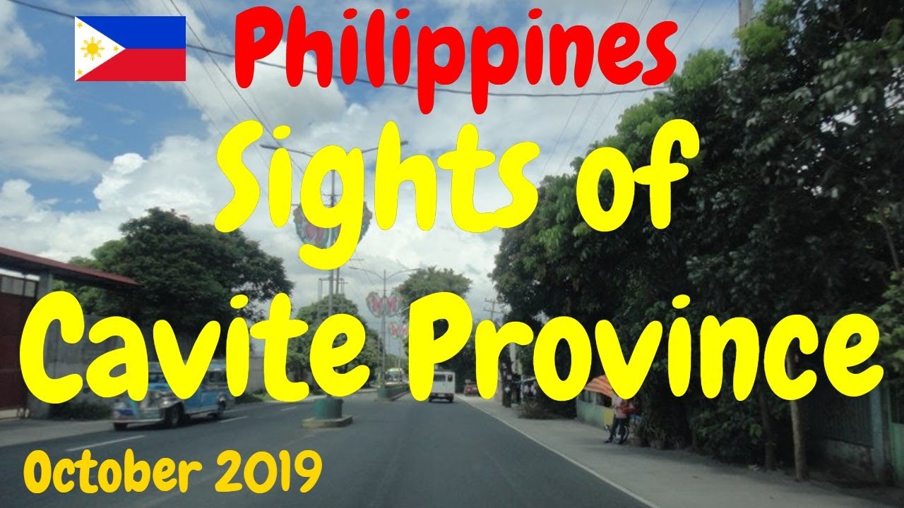 Sights of Cavite Province - Philippines - October 2019 - YouTube
