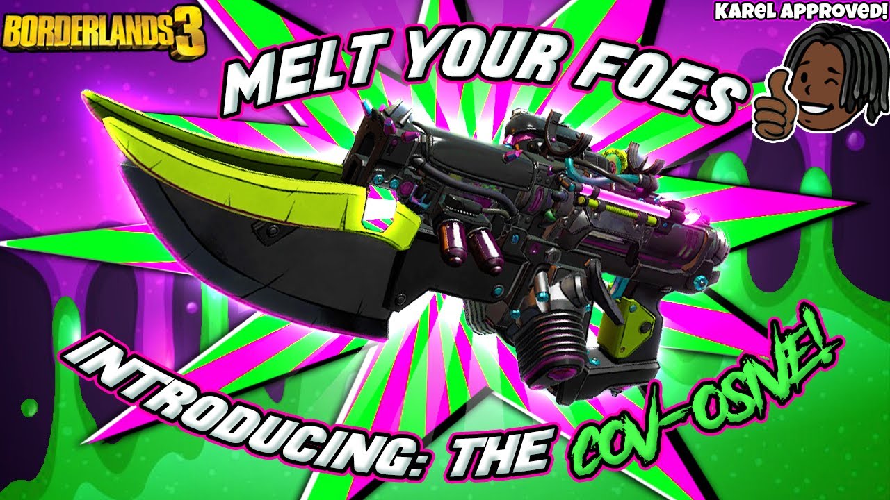 Introducing the COV-OSIVE! (Borderlands 3) - YouTube