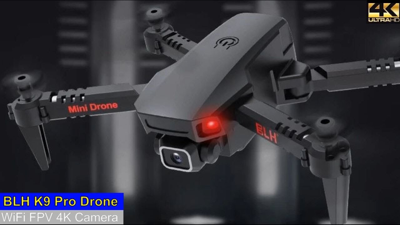 BLH K9 Pro Mini Low Budget 4K Camera Drone – Just Released ! - YouTube
