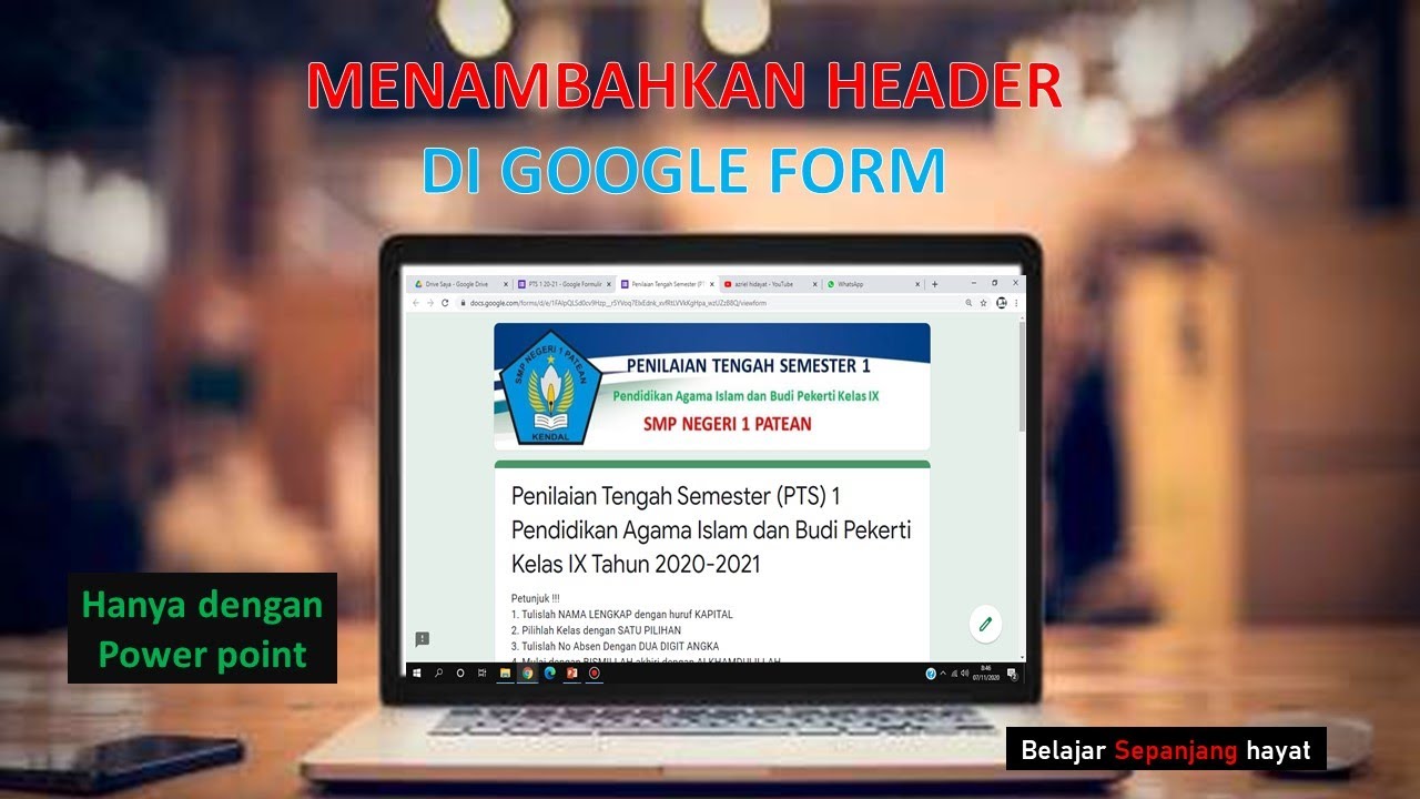 Cara menambahkan Header menarik di Google Form - YouTube