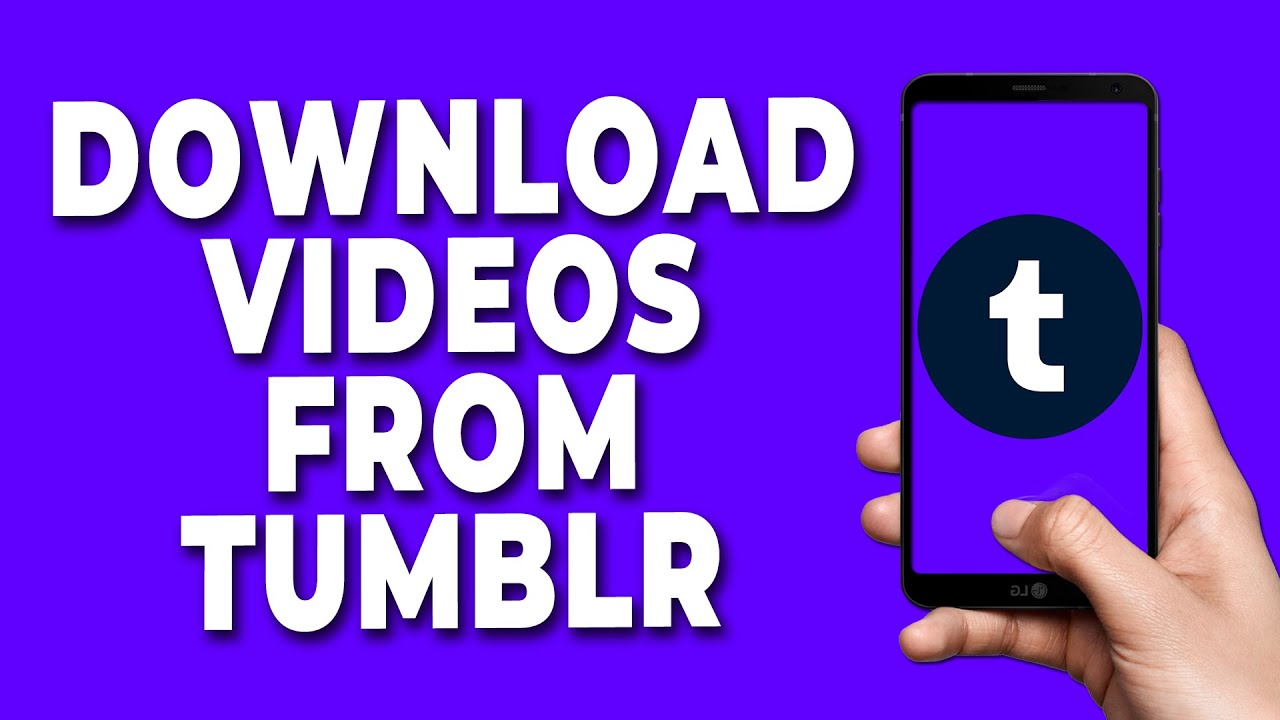 How To Download Videos From Tumblr On Android - YouTube