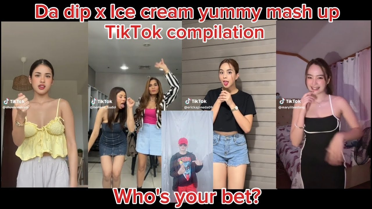 Da dip x Ice cream yummy mash up dance trend - TikTok compilation video ...