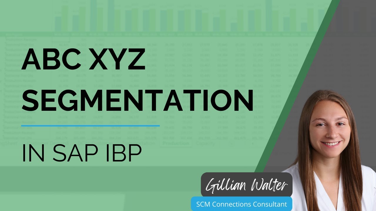ABCXYZ Segmentation in SAP IBP - SCM Connections Five Minute Feature ...
